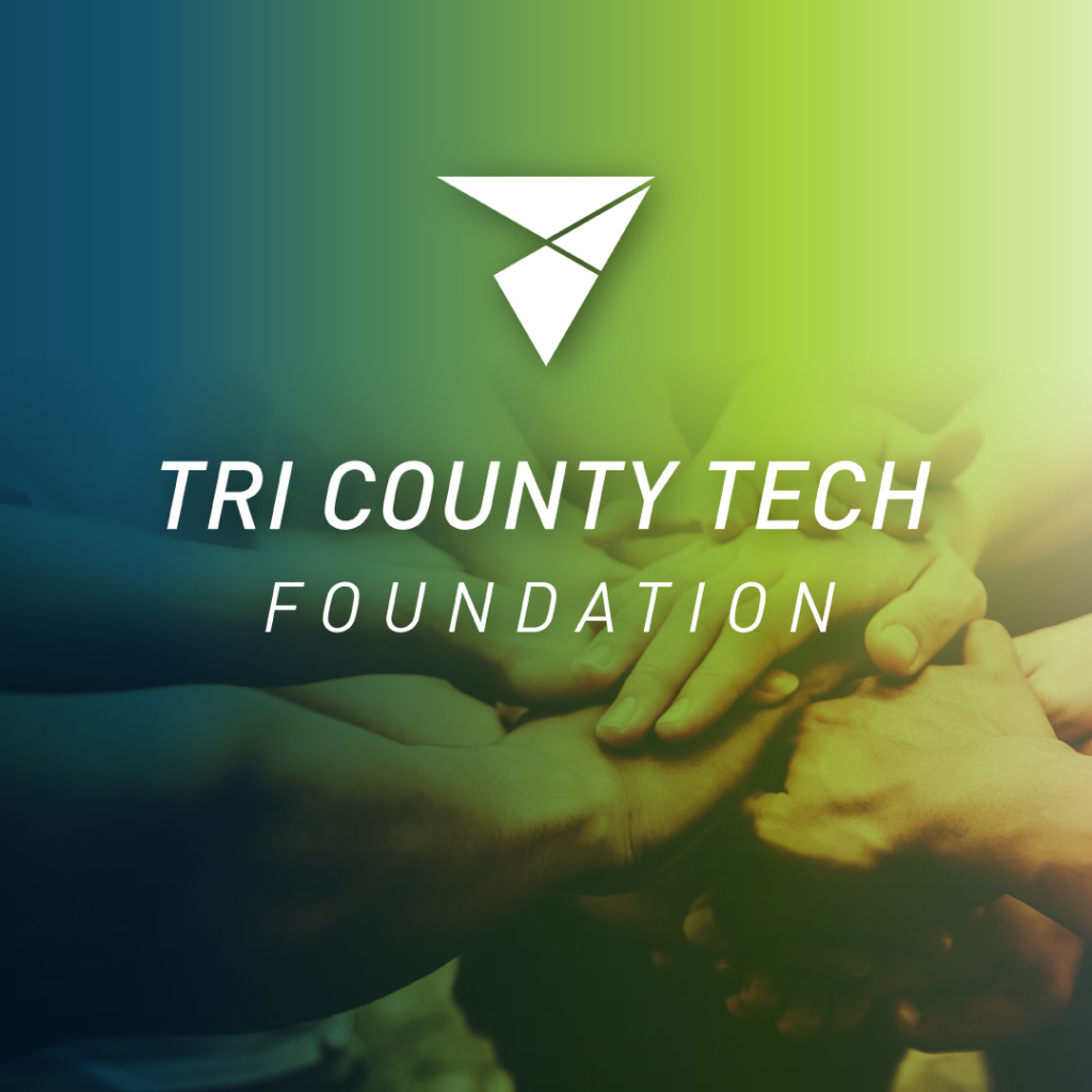 Tri County Tech | Tri County Tech Foundation